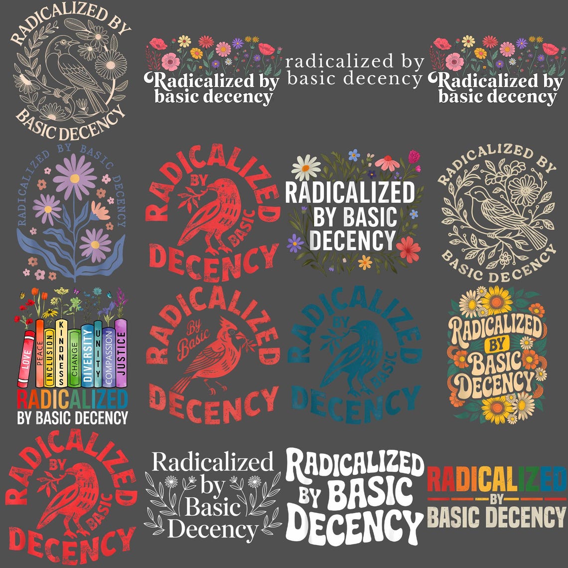Radicalized by Basic Decency PNG Funny Quote Retro Clipart, Sublimation ...