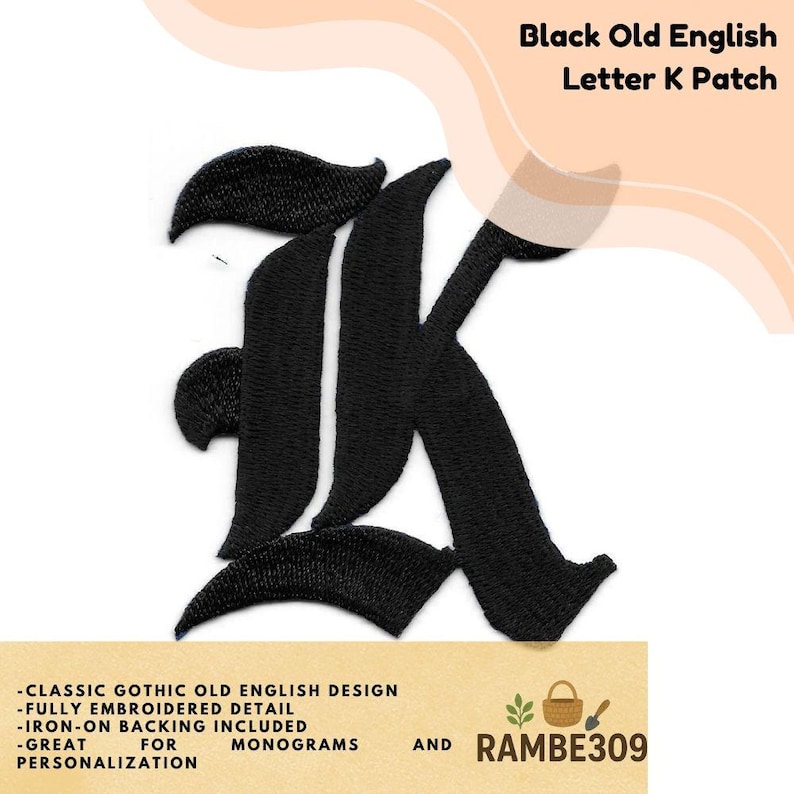 Old English Letter K Patch Black Embroidered Iron-on Gothic Alphabet ...