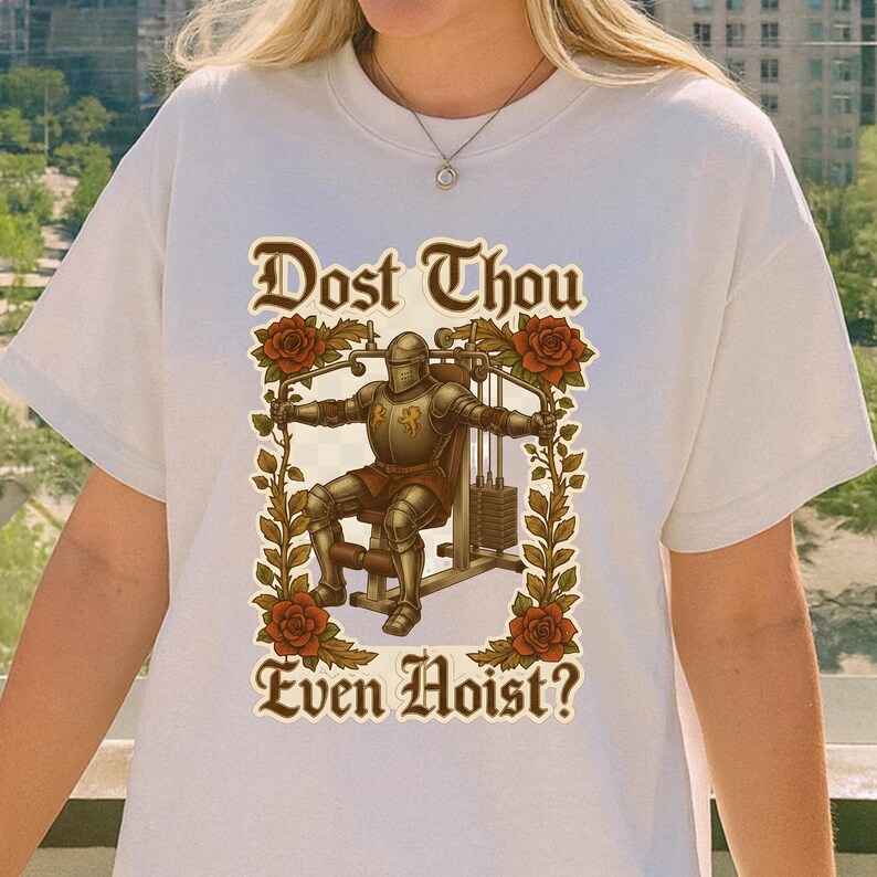 Dost Thou Even Hoist Medieval Gym Png, Funny Gym Png, Medieval Knight ...