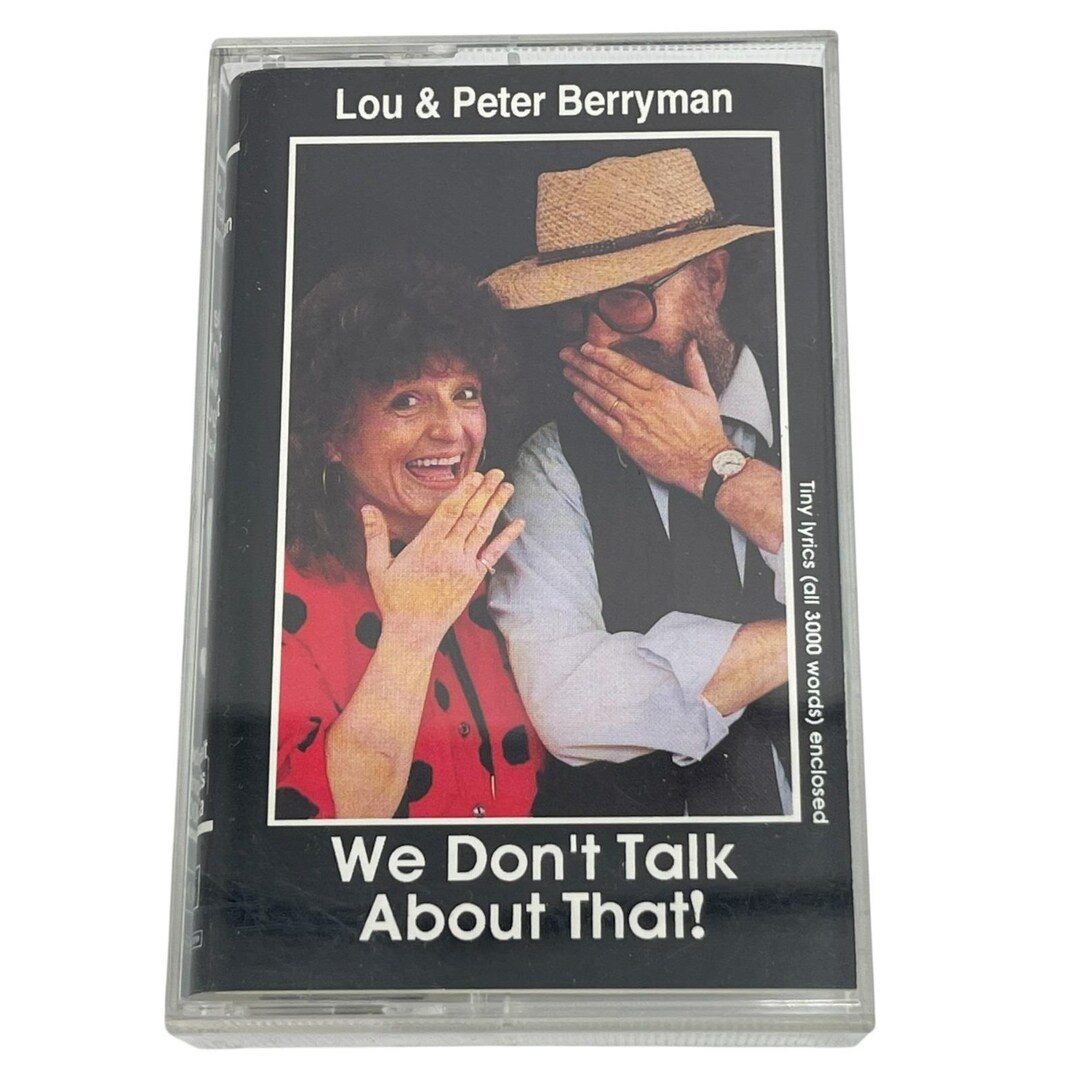 Lou & Peter Berryman We Don't Talk About That Cassette 1992 - Etsy