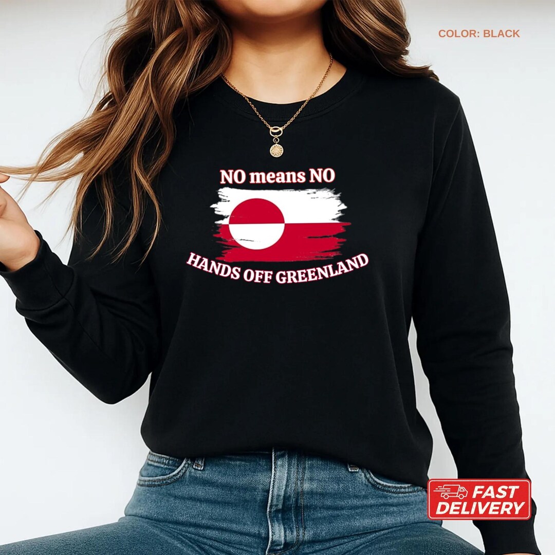 No Means No Hands off Greenland Comfort Colors T-shirt, Anti Trump ...