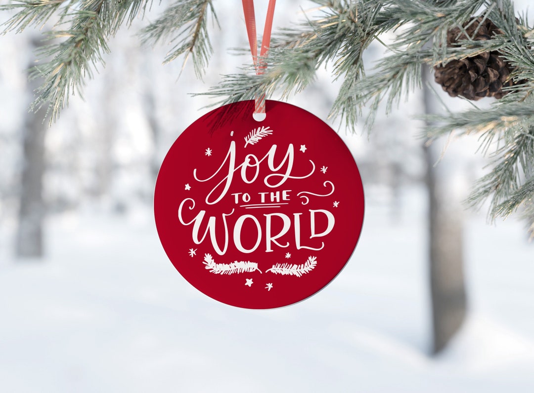 Joy To The World Ornaments