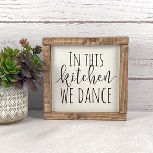 In This Kitchen We Dance Sign Kitchen Signs Kitchen Decor - Etsy