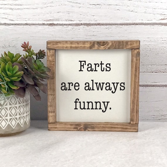 Who Farted Funny Signs