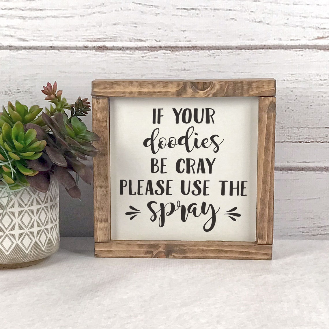 If Your Doodies Be Cray Use the Spray Sign Wood Bathroom - Etsy