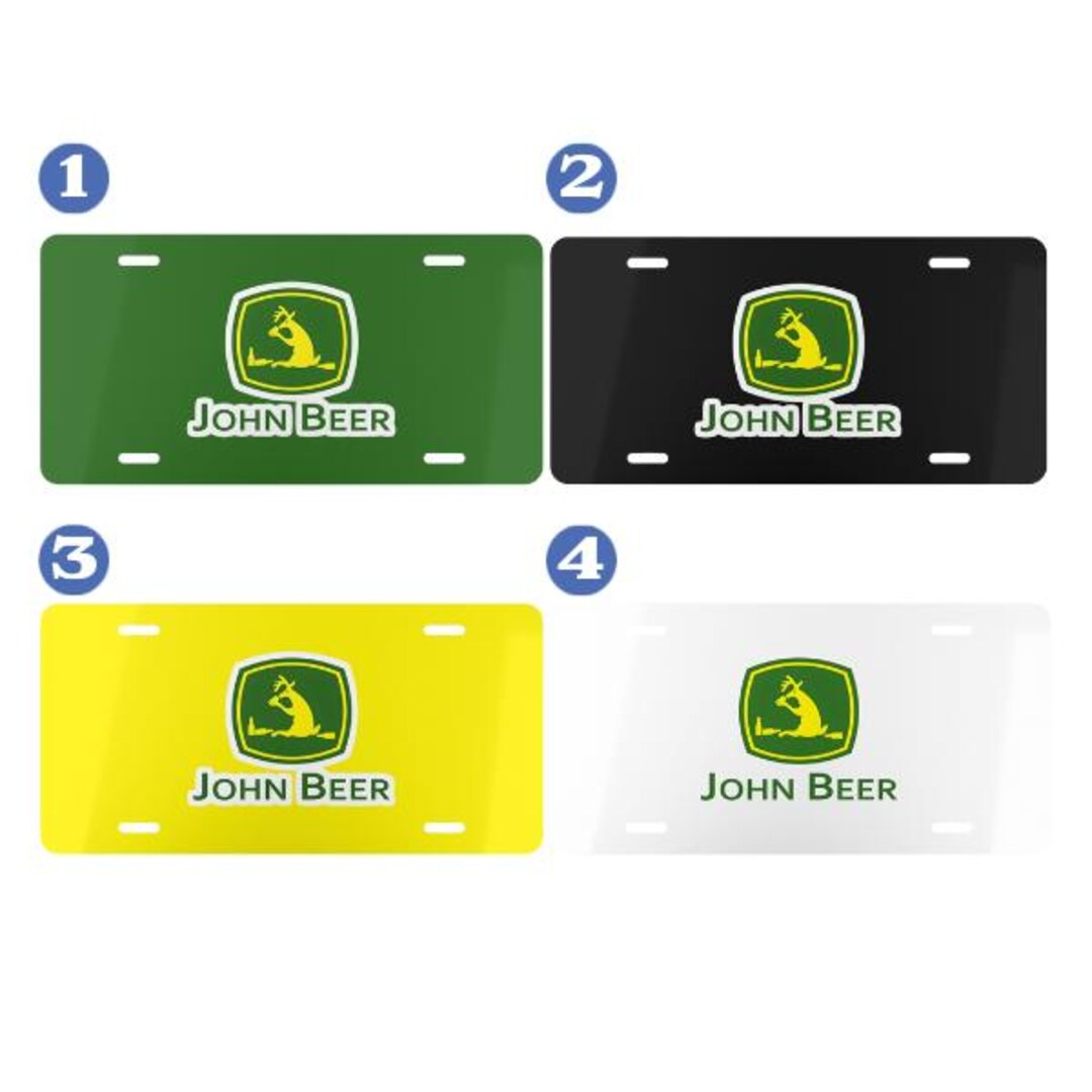 John Beer Funny 4 Variations License Plate - Vanity Custom Plate Tag ...