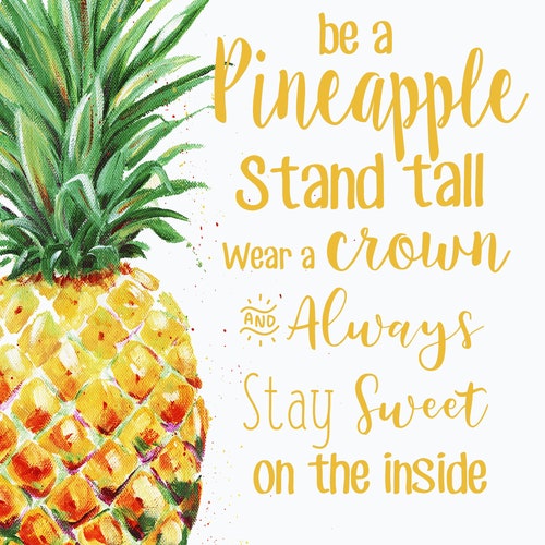 Pineapple Quote Print Printable Art Fruit Art Print Be a - Etsy