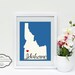 Idahome Idaho Wall Art 8X10, Digital, Blue, Printable, Print Yourself ...