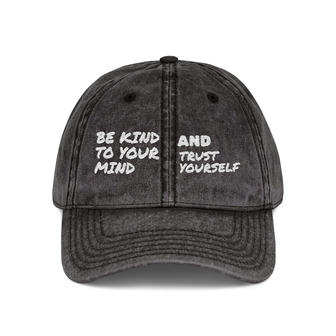 Be Kind to Your Mind Embroidered Cap, Vintage Distressed Hat | Mental ...