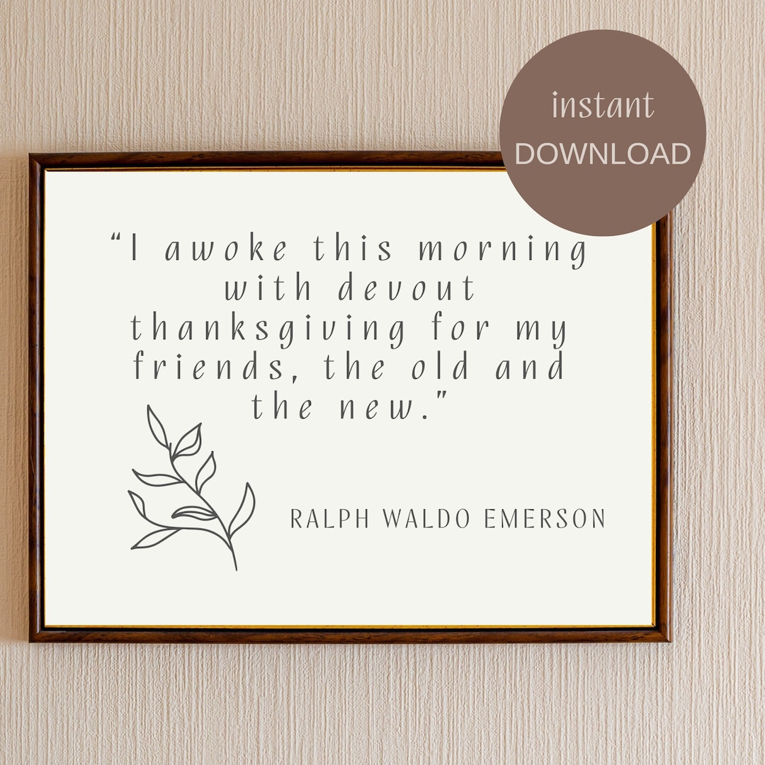 Thanksgiving Background Gratitude Printable Emerson Quote Thanksgiving ...