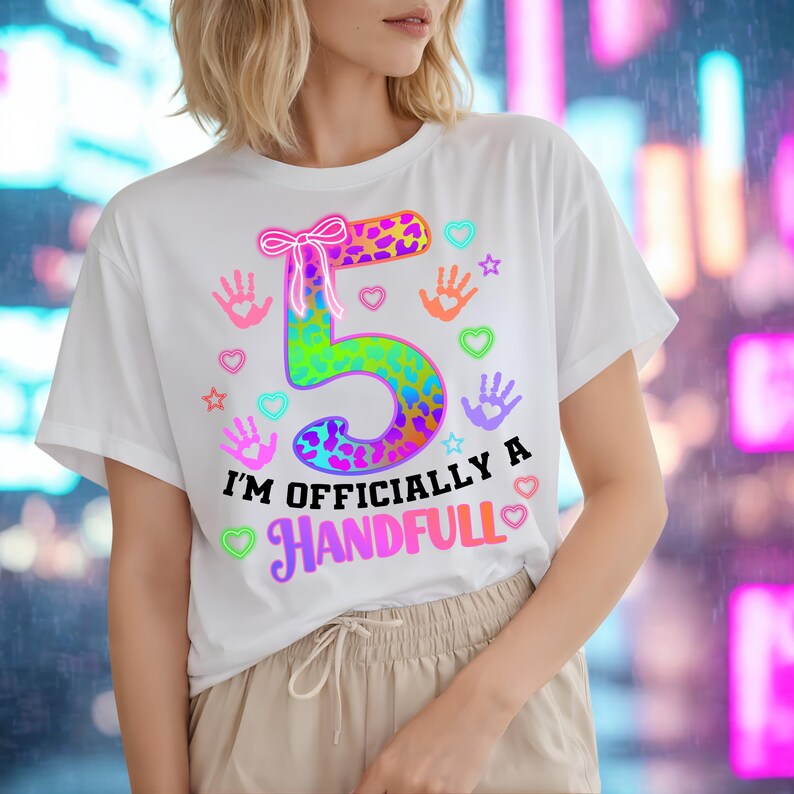 I'M Officially a Handful 5 PNG Design, Five 5th Birthday Girls Boys Png ...
