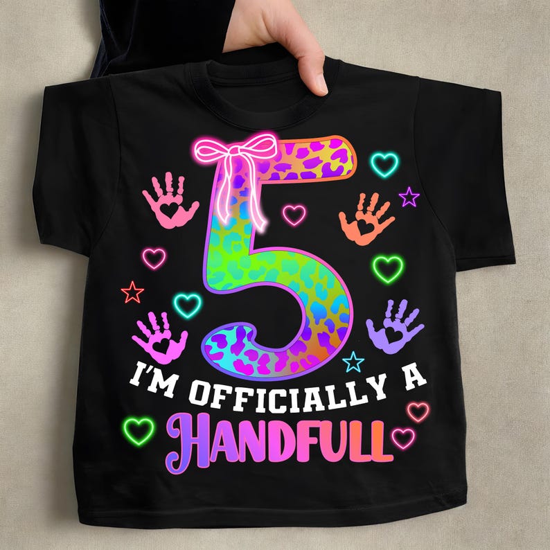 I'M Officially a Handful 5 PNG Design, Five 5th Birthday Girls Boys Png ...