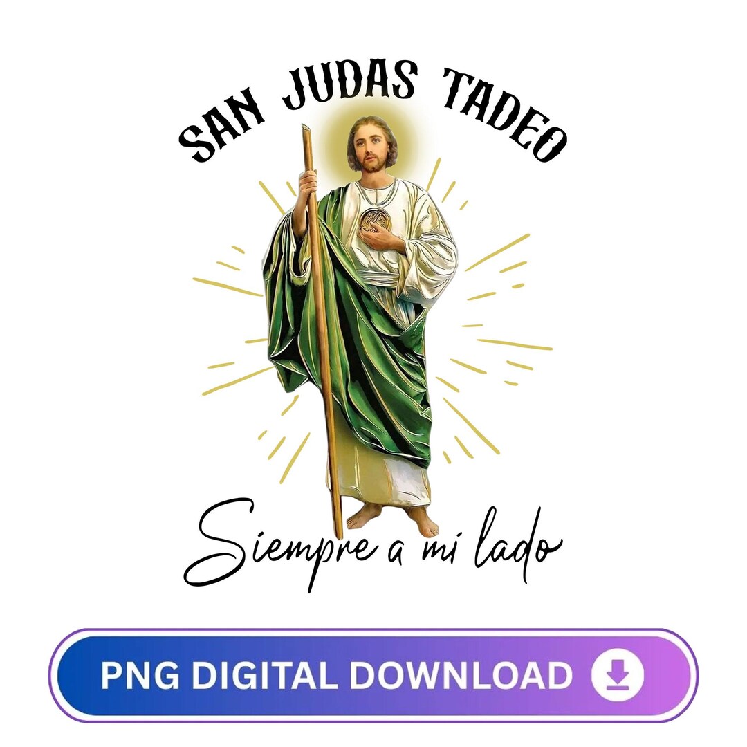 San Judas Tadeo Siempre A Mi Lado PNG, Saint Jude Always by My Side ...