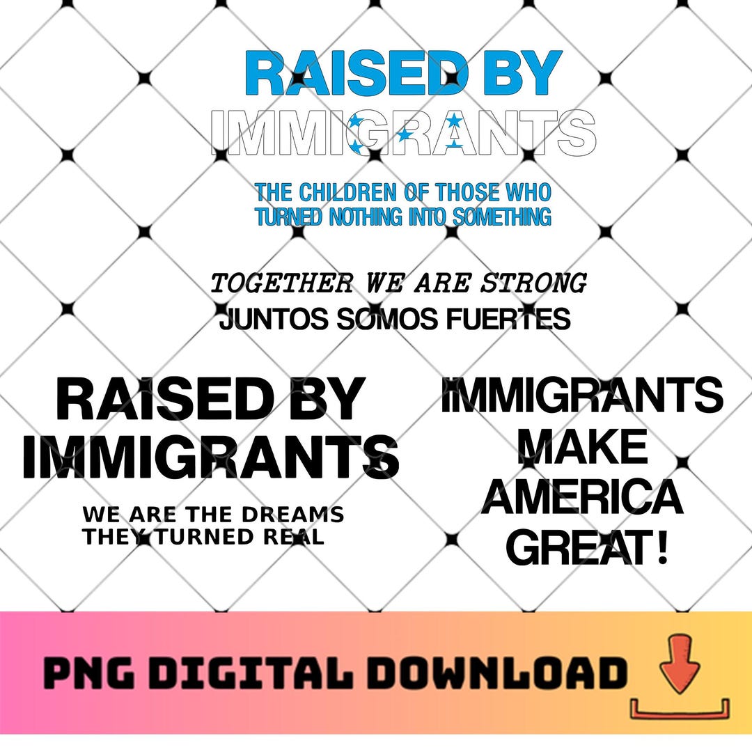 By Immigrants PNG Bundle, Immigrants Make America Great, First-gen ...