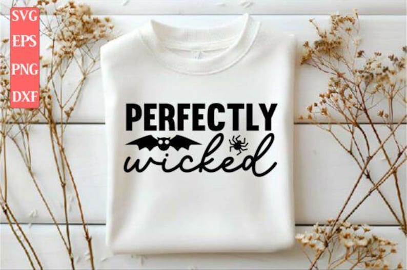 Perfectly Wicked SVG PNG | Halloween Clipart for Cricut & Sublimation ...