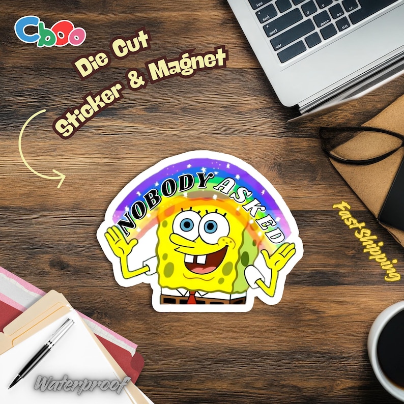 Spongebob Nobody Asked Sticker, Funny Sarcastic Meme Decal, Rainbow ...