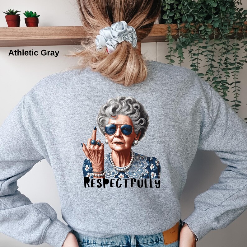 Respectfully Middle Finger Retro Back Print Sweatshirt & Hoodie: Retro Feminist Bold Sweatshirt ...