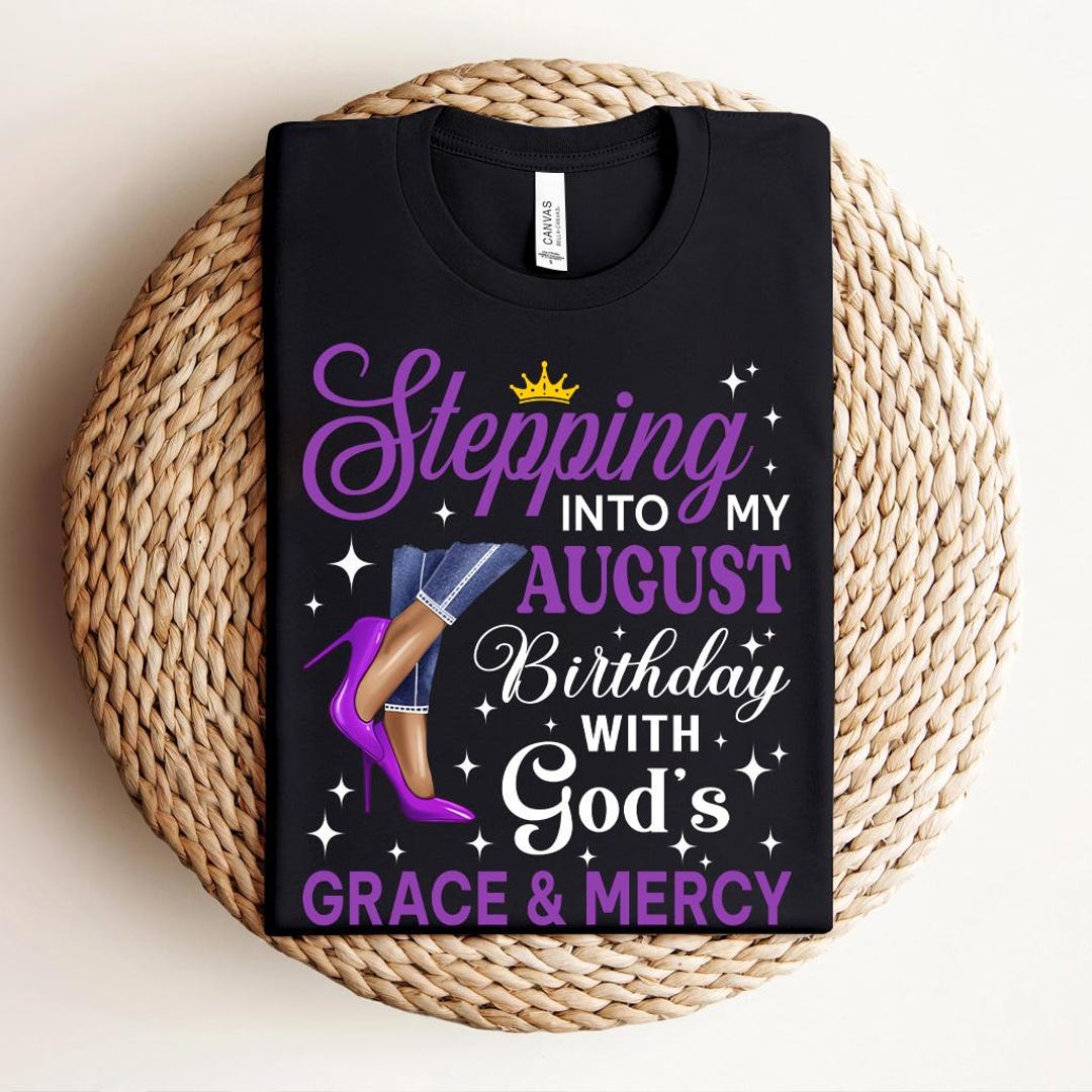 Stepping Into My August Birthday Afro Woman Purple Heels T-shirt - Etsy