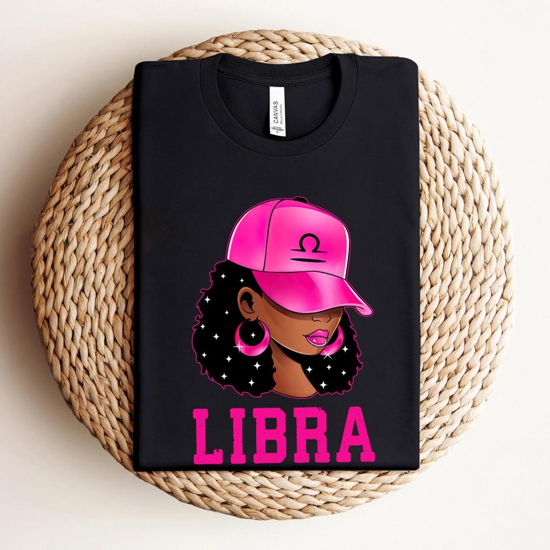 Libra Queen Sassy Black Woman Afro Girl Zodiac Sign T-shirt - Etsy
