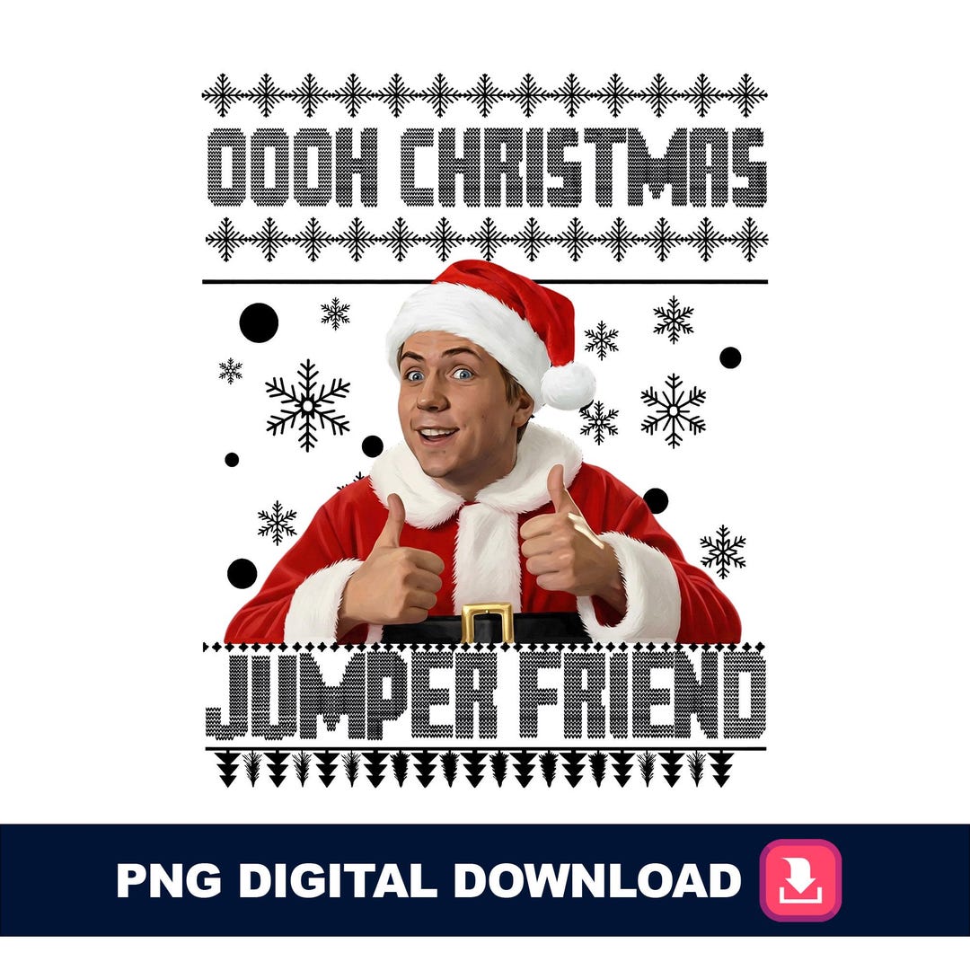 Inbetweeners Christmas Jumper "oooh Christmas Jumper Friend" PNG ...