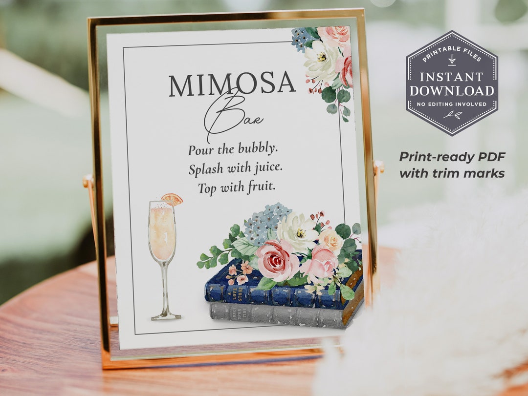 8 X 10 Mimosa Bar Sign, Bridal Shower Tea Party Mimosa Sign, Printable ...