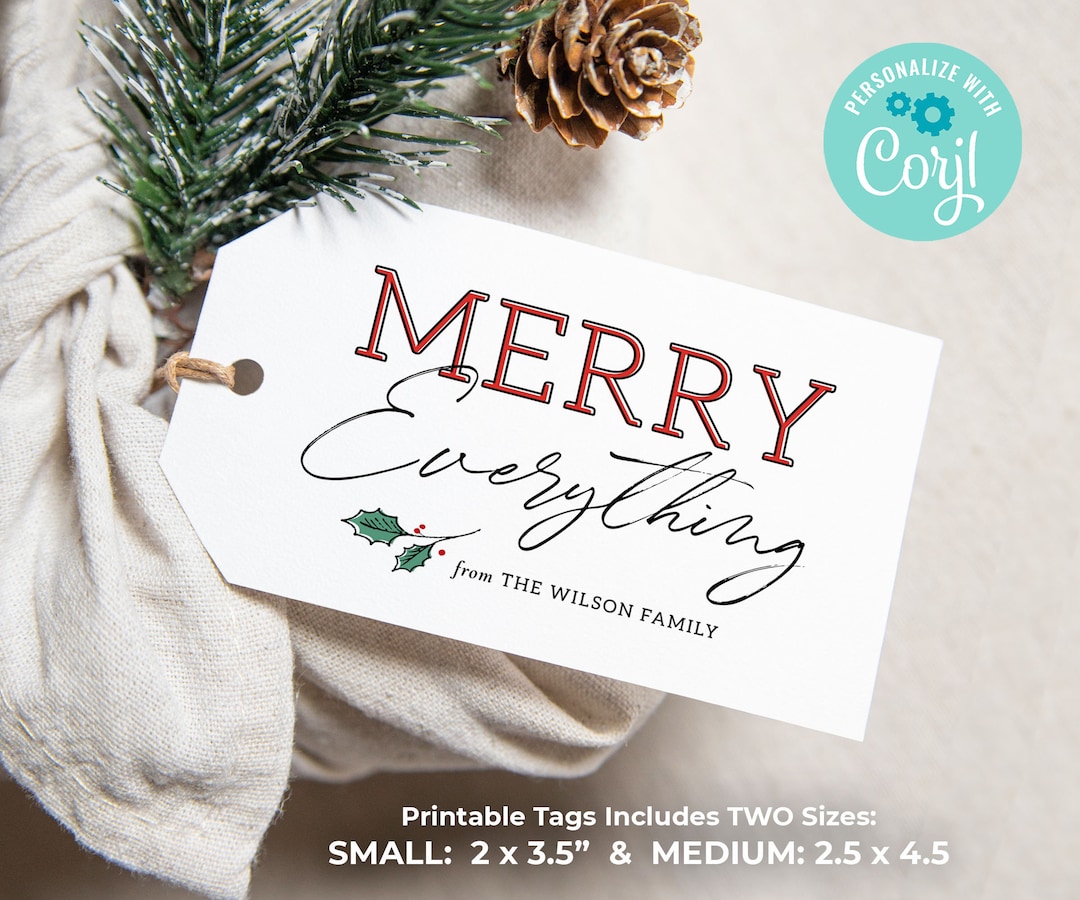 Printable Merry Everything Gift Tags, Personalized Holiday Gift Tags ...