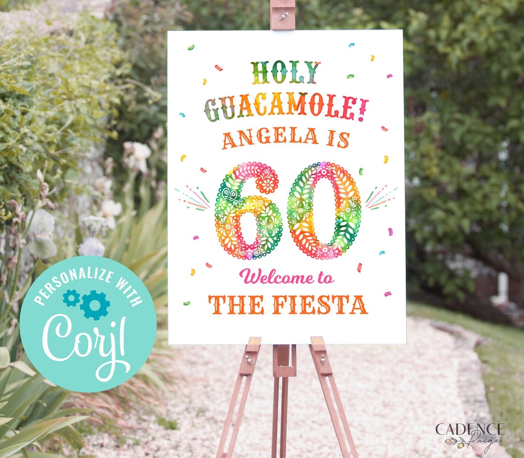 60th Birthday Fiesta Sign, 60th Birthday Welcome Sign, Holy Guacamole ...