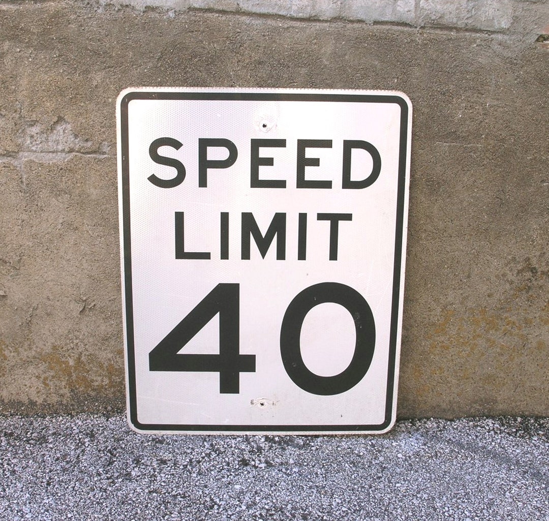 Real Street Sign 40 Mph Speed Limit Sign 40th Birthday Gift - Etsy