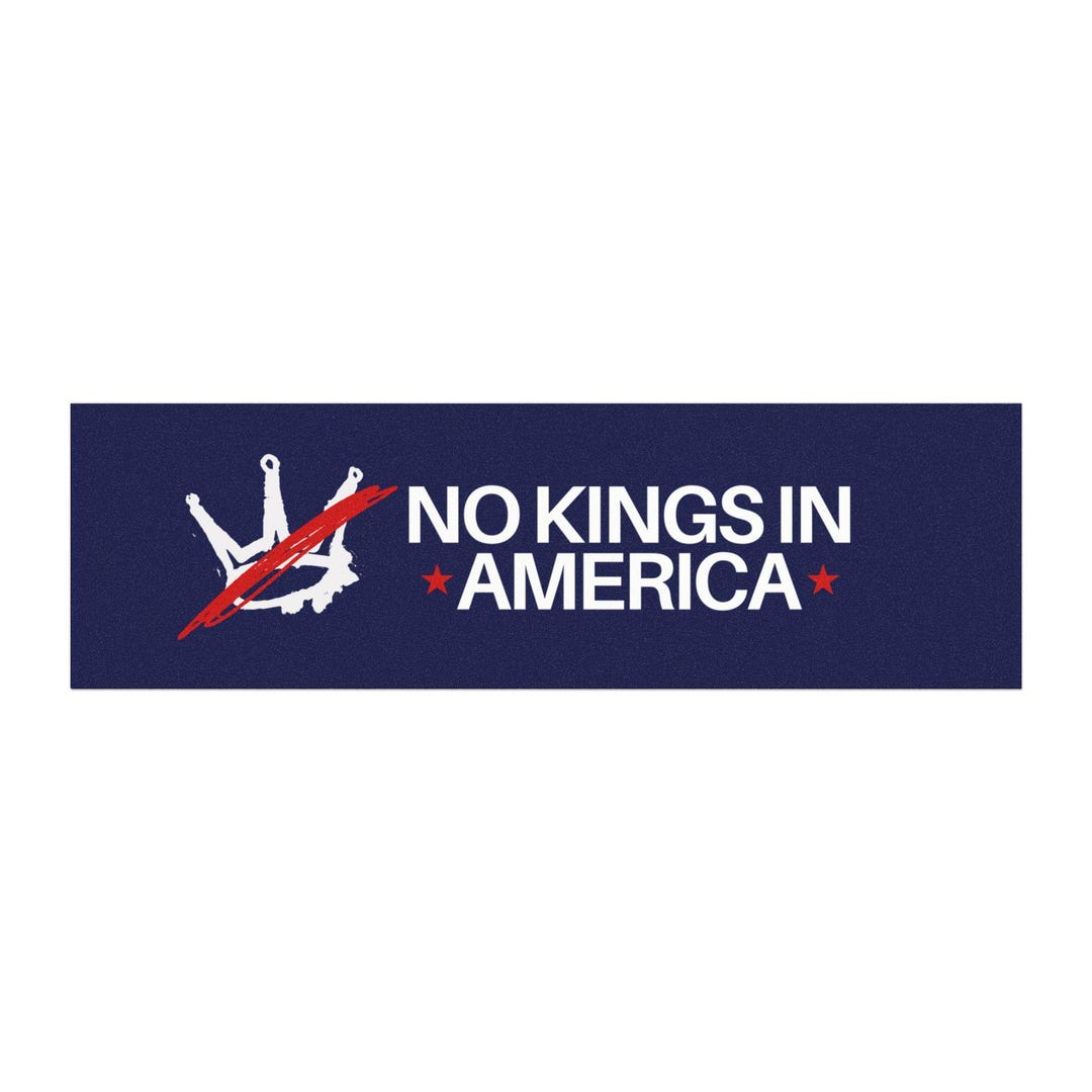 No Kings in America Car Magnet, Anti Fascism Protest Bumper Decal, Anti ...