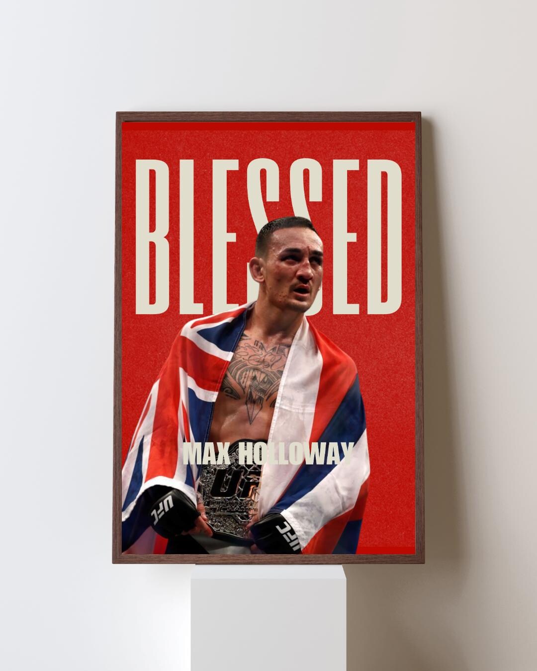 Blessed Max Holloway Poster, UFC Featherweight Champion Wall Art, MMA ...