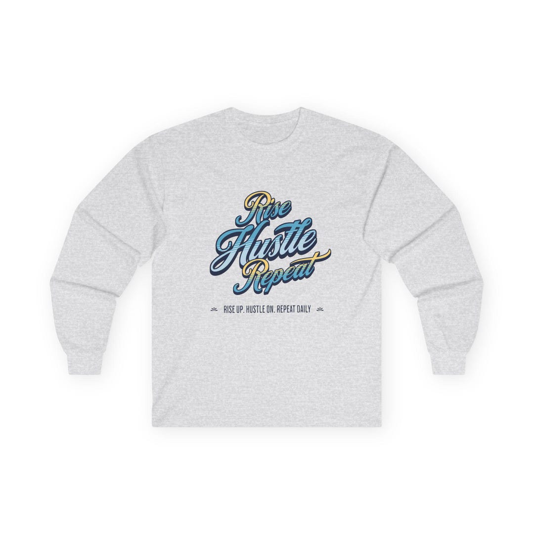 Rise Hustle Repeat Long Sleeve | Script Motivational Typography - Etsy