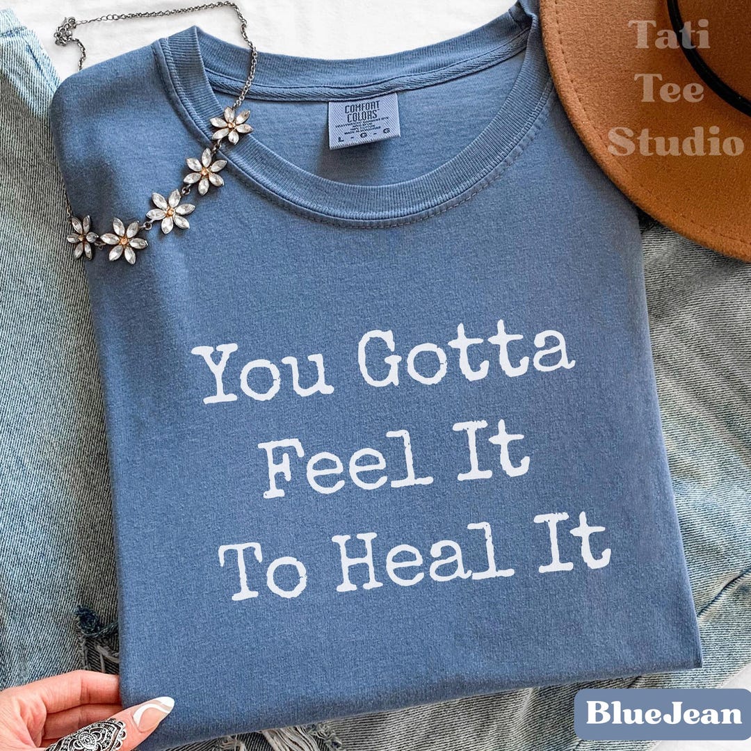 Feel It to Heal It Shirt, Mental Health Awareness Tee for Women ...