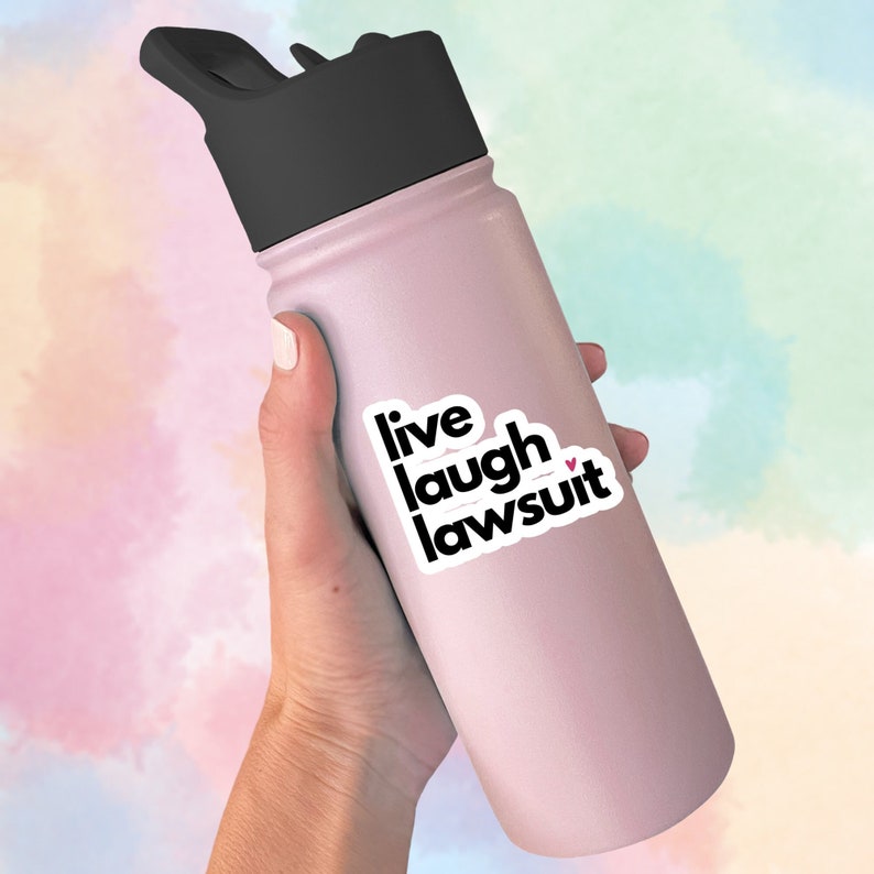 Live Laugh Lawsuit Cut Sticker, Law School Sticker, Lawyer Sticker ...