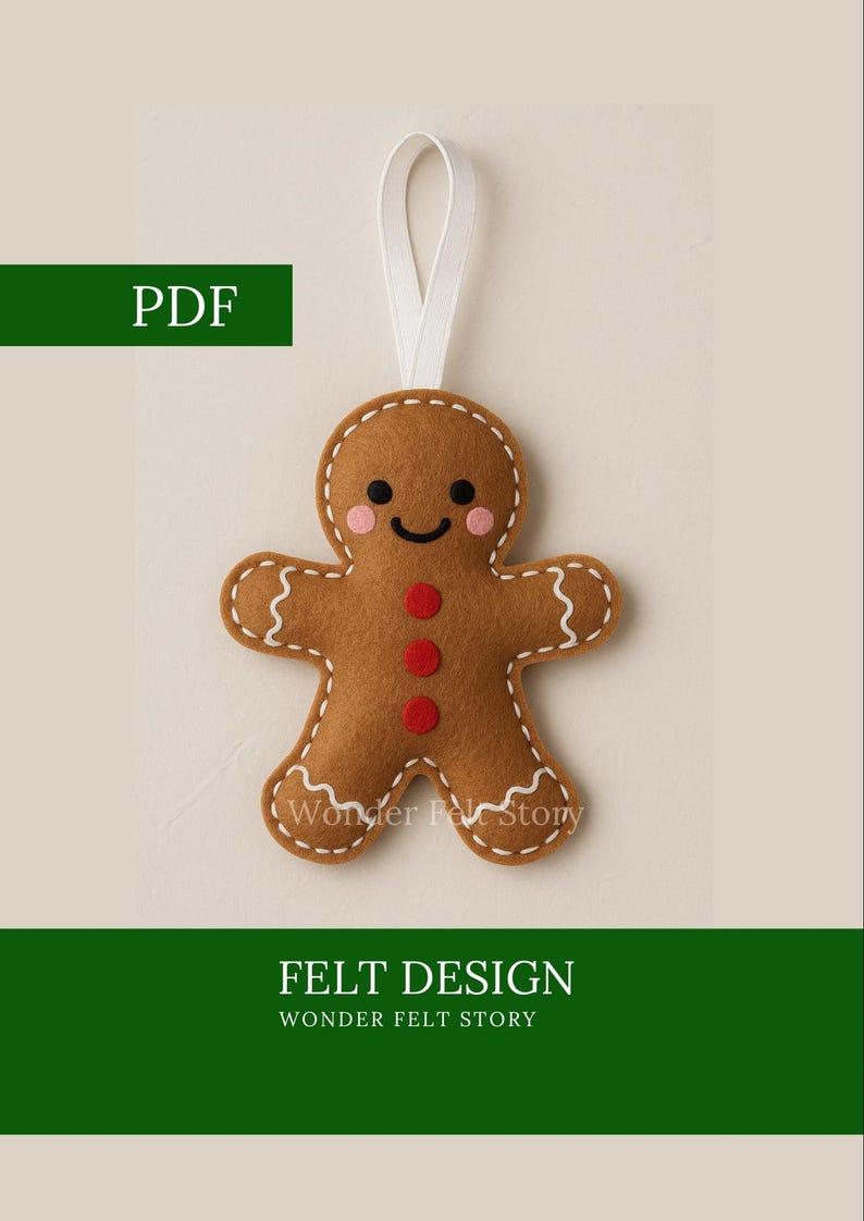 Felt Gingerbread Man Ornament Pattern, Festive Felt Pattern, Felt ...