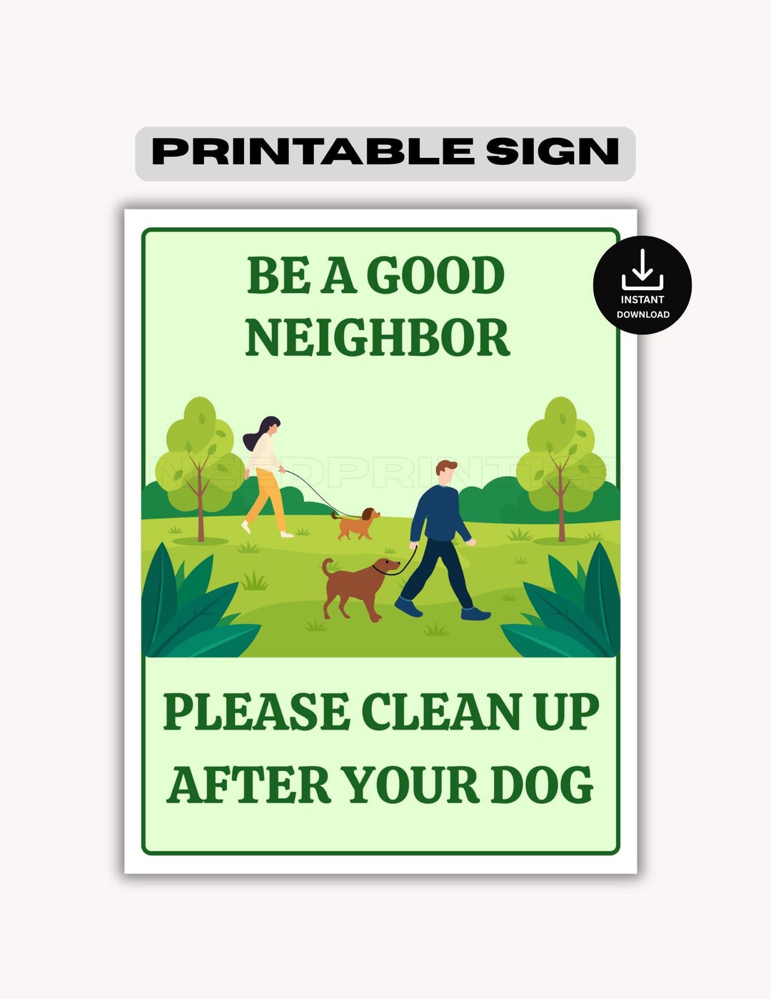 Be a Good Neighbor Please Clean up After Your Dog Printable Sign ...