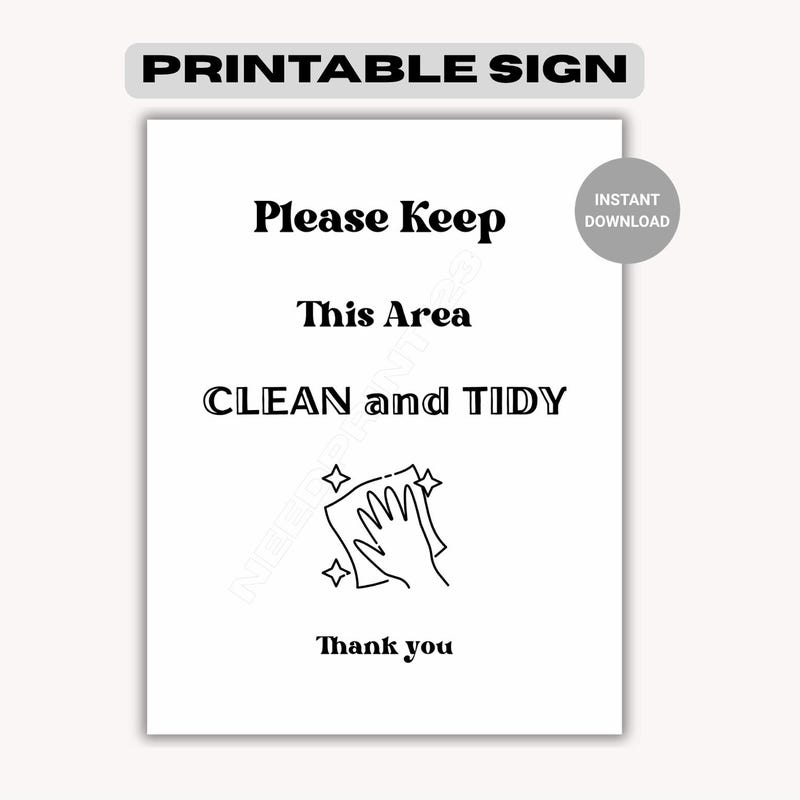 Keep Area Clean Sign - Etsy