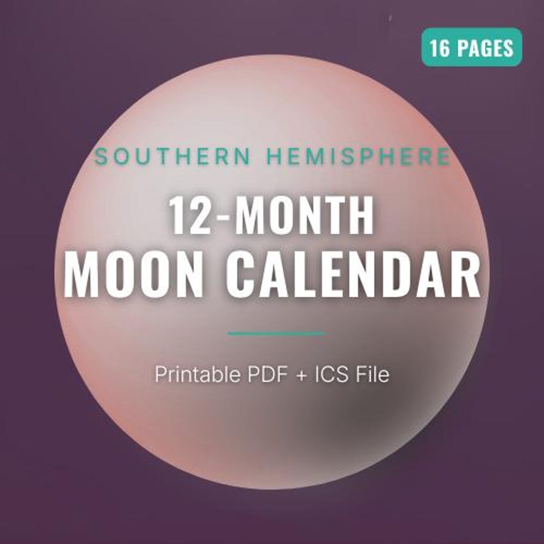 Moon Calendar 2026 Southern Hemisphere | 12-month Printable PDF ...