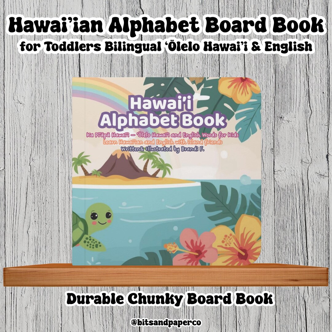 Hawaiian Alphabet Board Book for Toddlers | Bilingual Island Learning ...