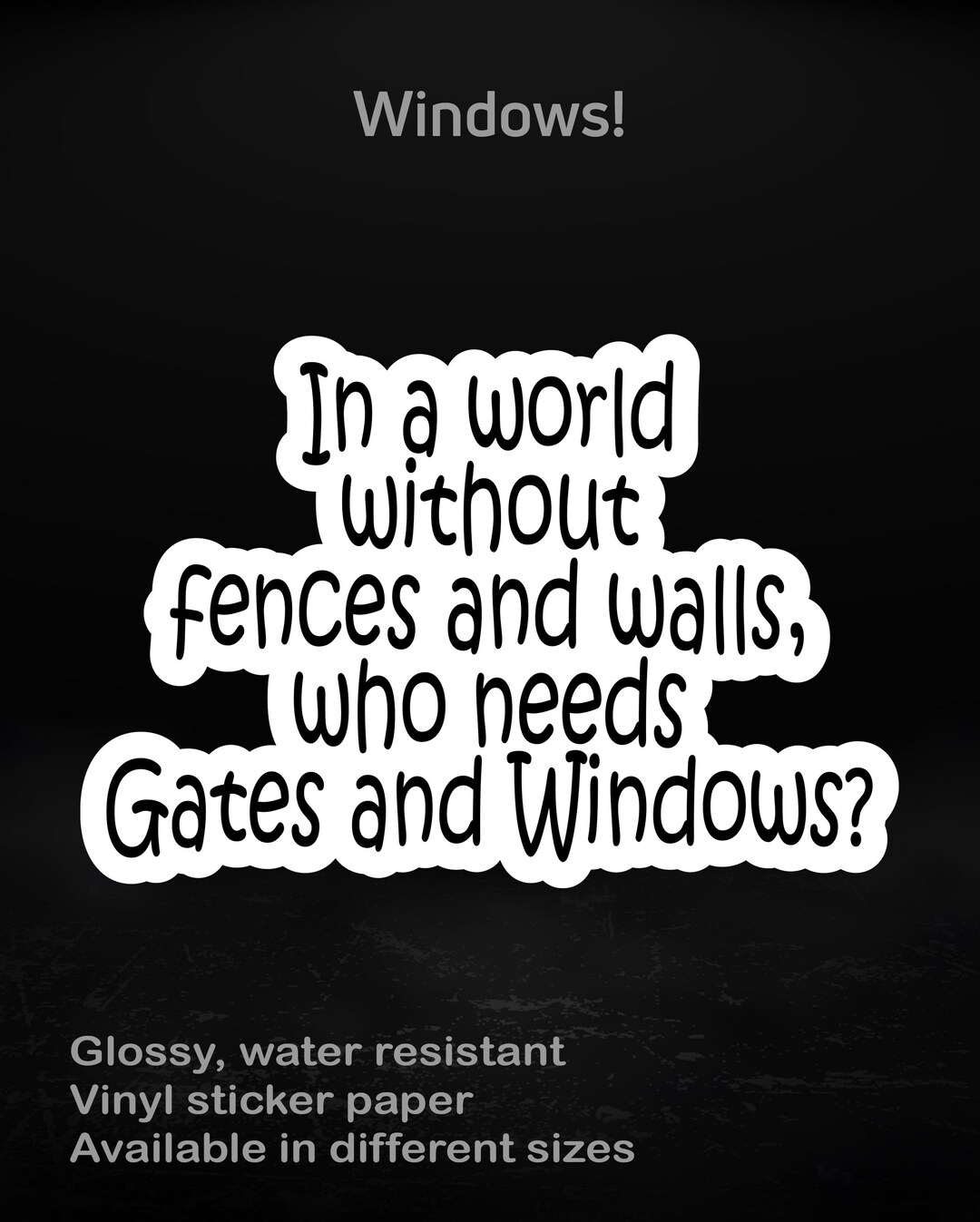 No Fences and Walls Linux Geek Quote Sticker | Sysadmin Humor, 5 Sizes ...