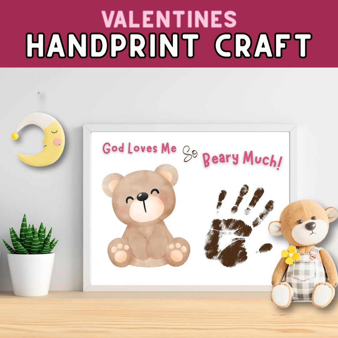 God Loves Me so Beary Much Handprint Craft | Christian Valentine Bear ...