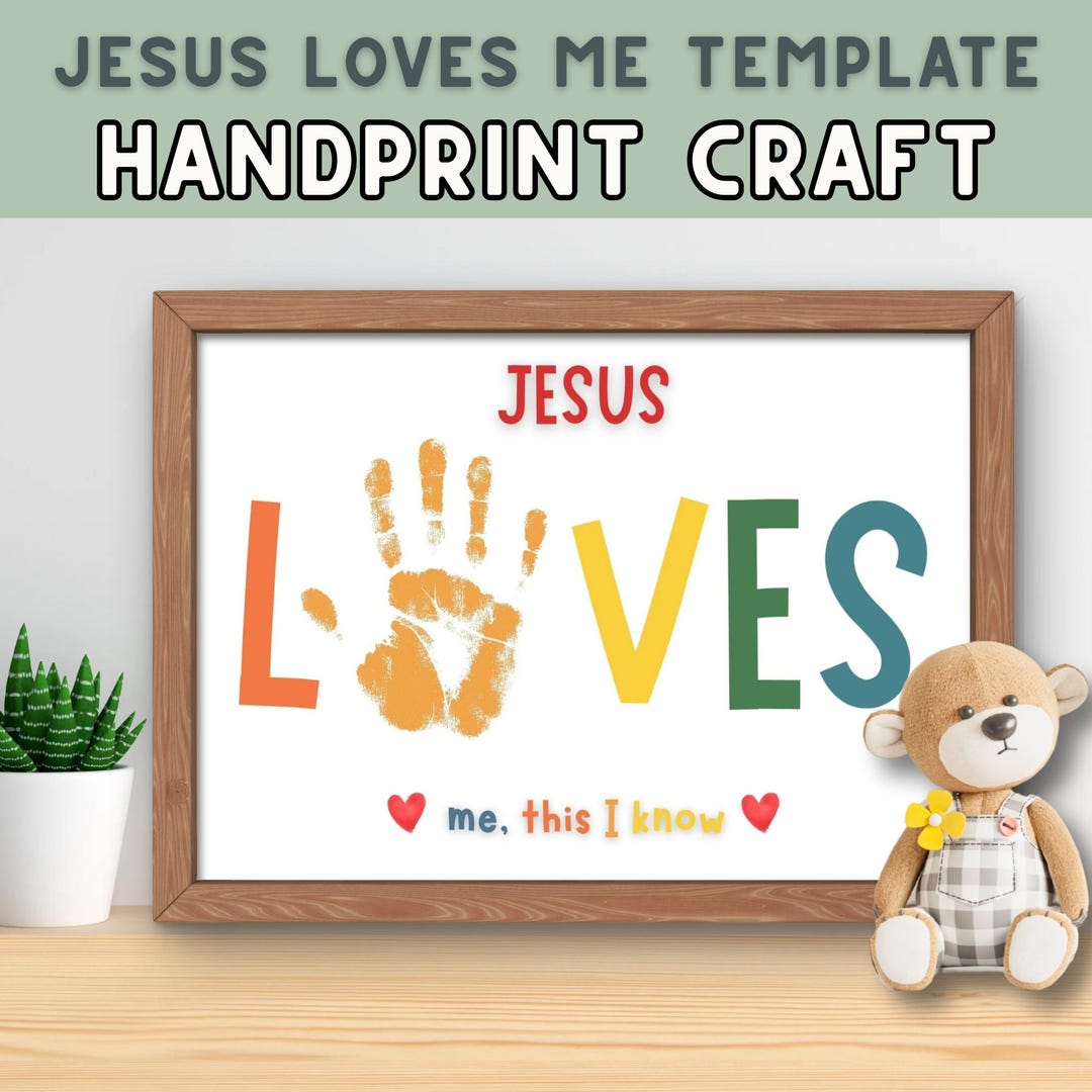 Jesus Loves Me Handprint Craft | Christian Kids Activity | Bible Verse ...
