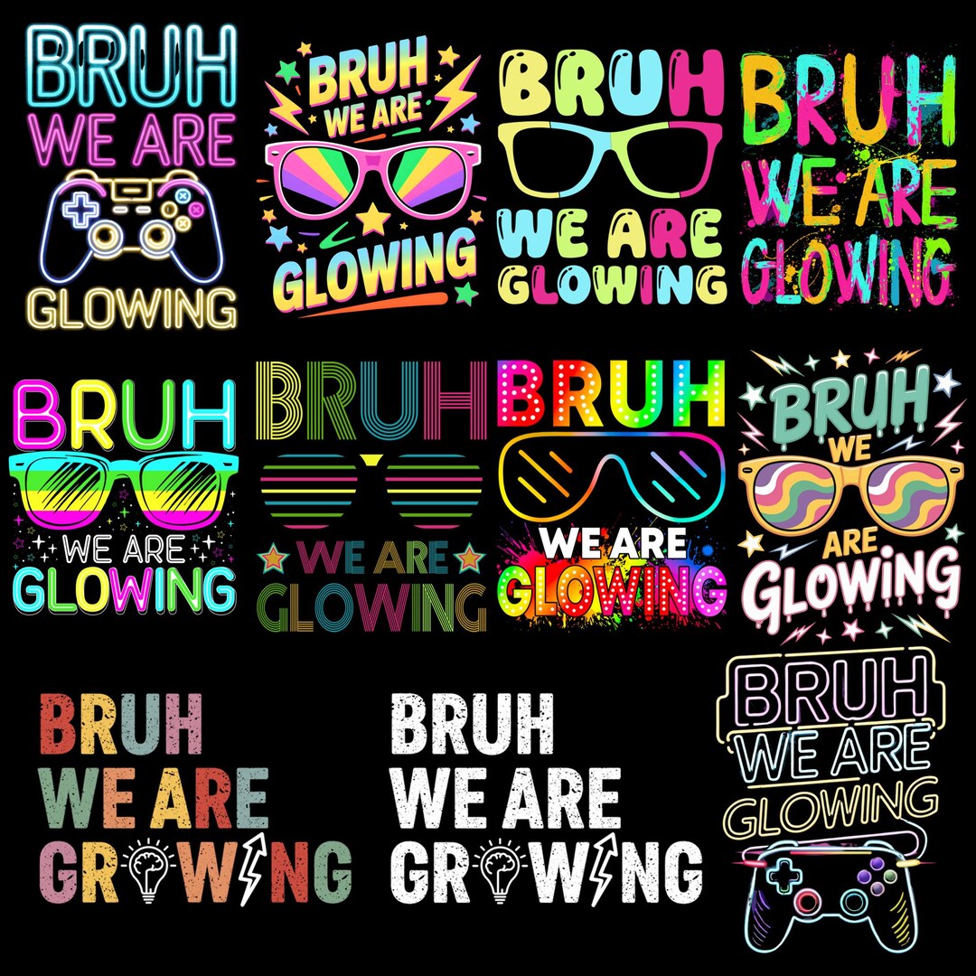 Bruh We Are Glowing PNG | Neon Gamer Quote | Funny Glow Text Die Cut - Etsy