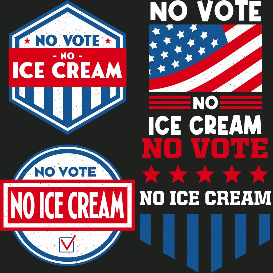 No Vote No Ice Cream Parody PNG Bundle - Etsy