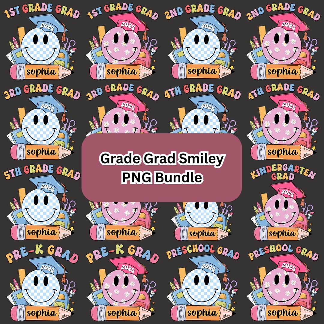 15+ Grade Grad Smiley PNG Bundle Kindergarten Preschool Pre K 1st 2nd ...