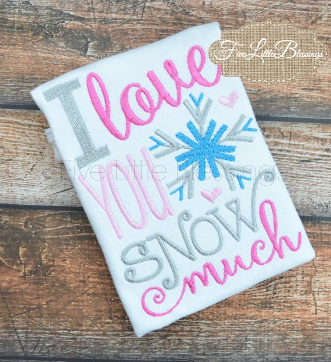 I Love You Snow Much Winter Magic First Trip Frozen Shirt Frozen ...