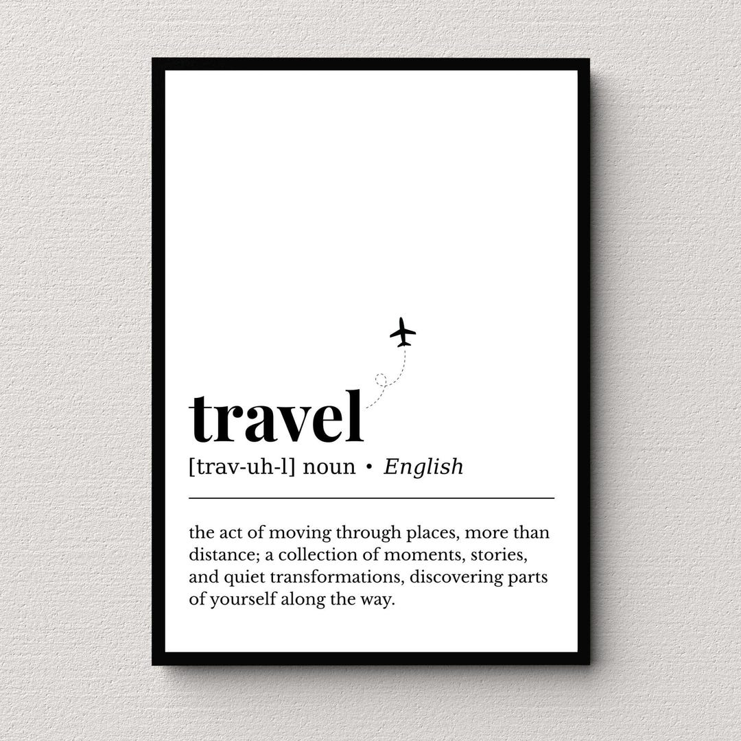 Travel Word Definition Printable Wall Art, Minimal Quote Poster, Modern ...