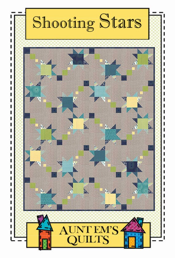 Shooting Star Quilt Pattern by Aunt Em's Quilts | Etsy
