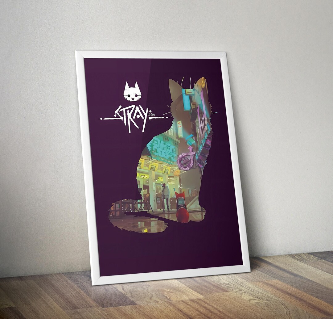 Stray Poster | Gaming Poster | Gaming Artwork | Gaming Decor | Video ...