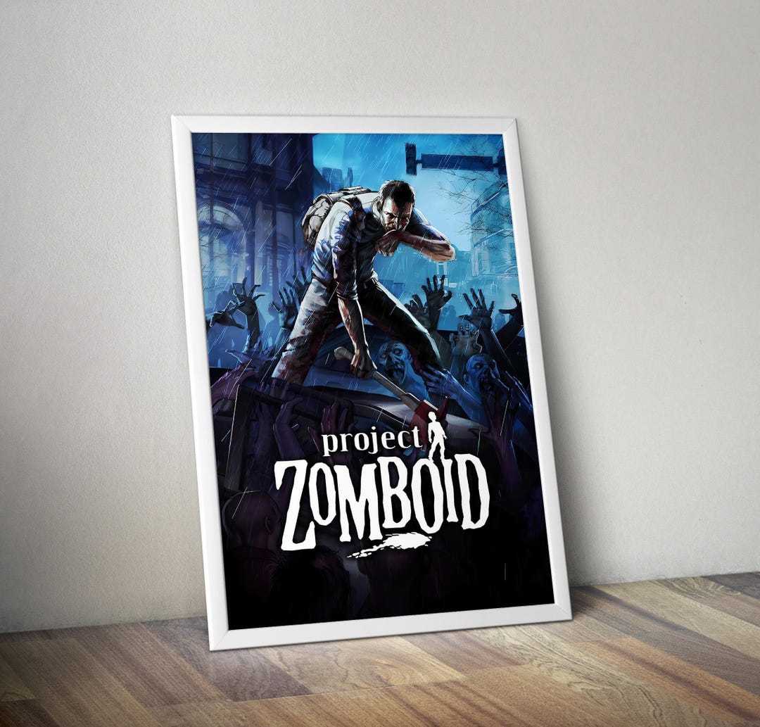 Project Zomboid Poster | Gaming Poster | Gaming Artwork | Gaming Decor ...