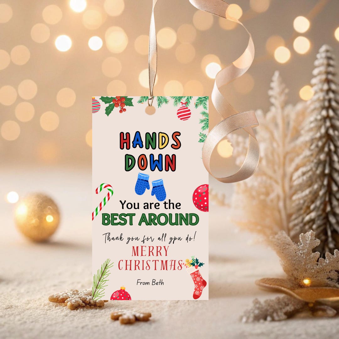 Printable Christmas Tag Hands Down You Are the Best Hand Lotion Gift ...